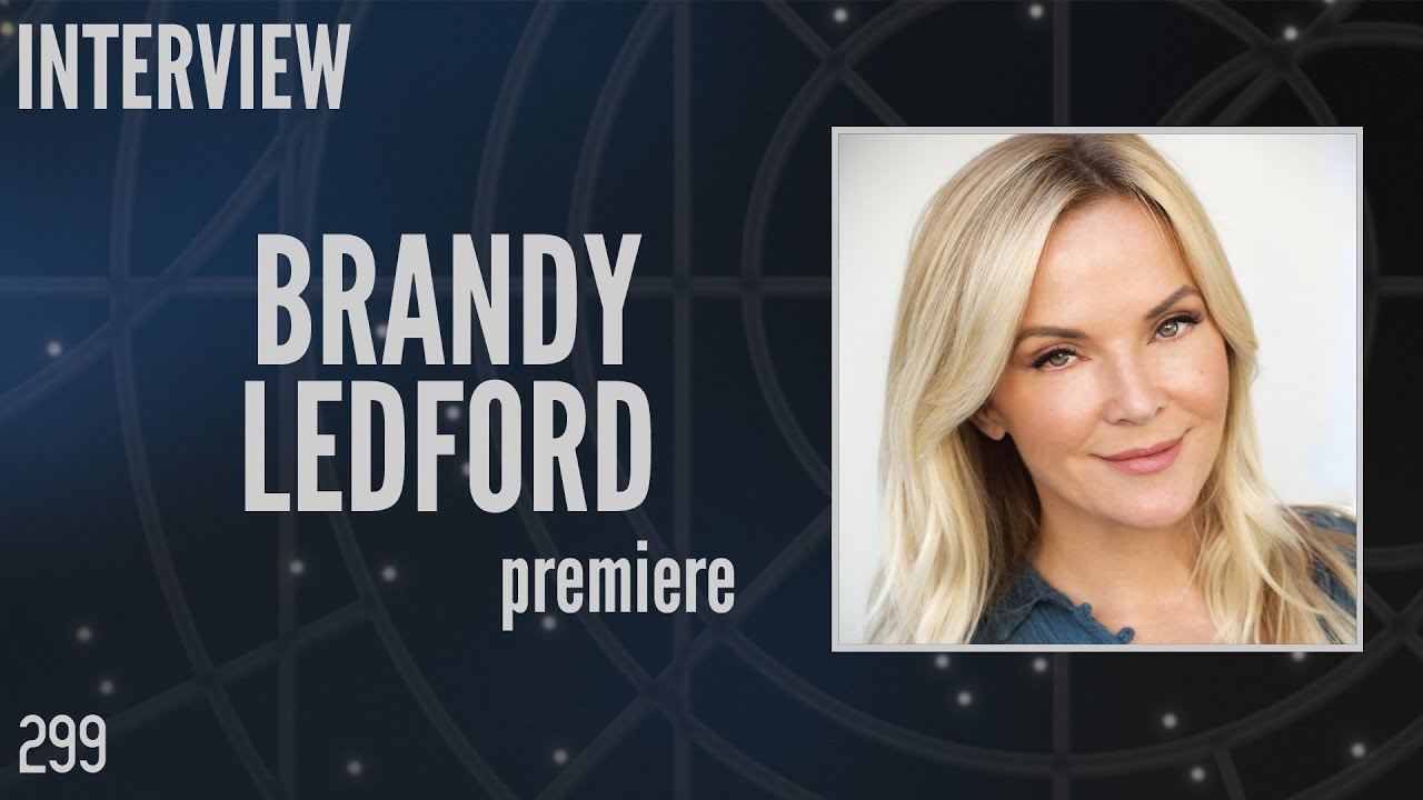 299: Brandy Ledford, “Zarin” in SG-1 and “Norina” in Atlantis (Interview)