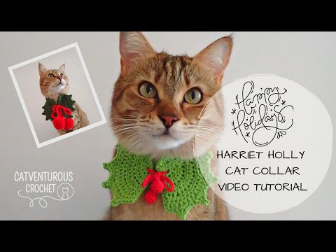 Harriet Holly Cat Collar - Catventurous Crochet