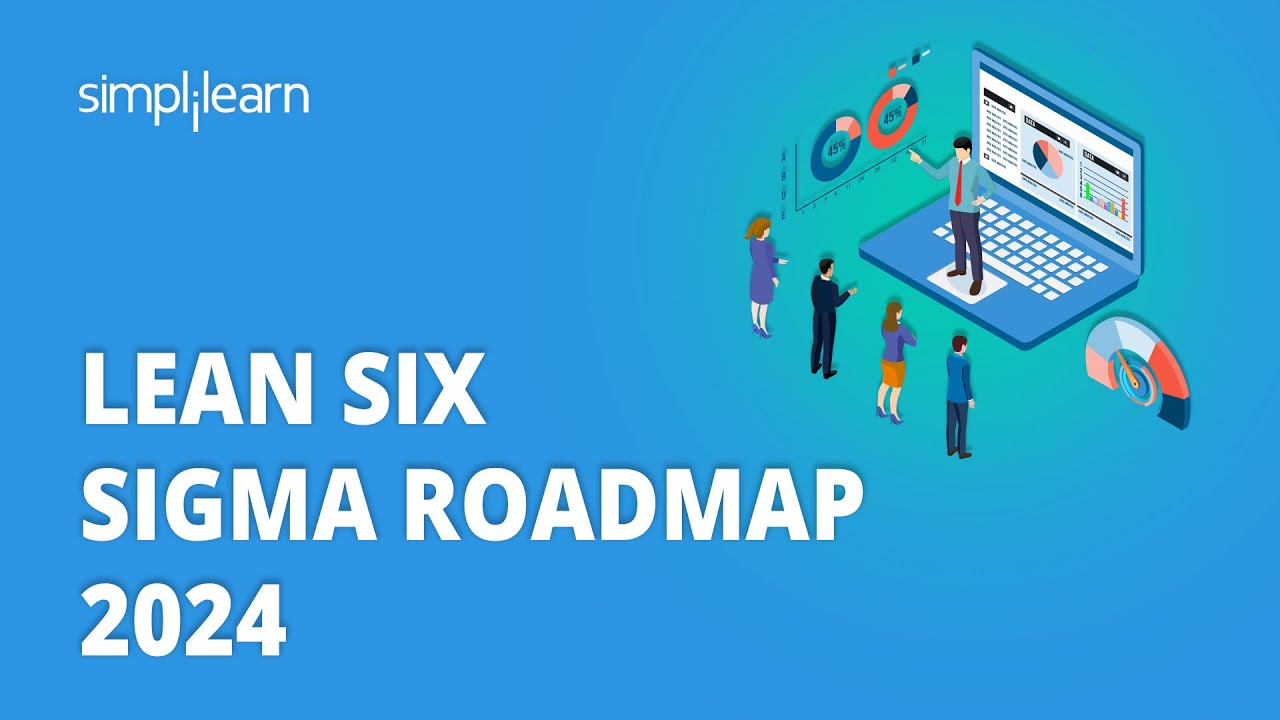 🔥 Lean Six Sigma Roadmap 2026 | Lean Six Sigma Learning Path For 2026 | Simplilearn