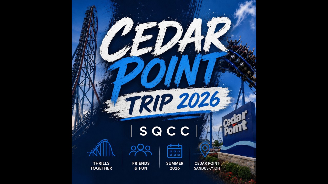 Cedarpoint trip 2026 | SQCC