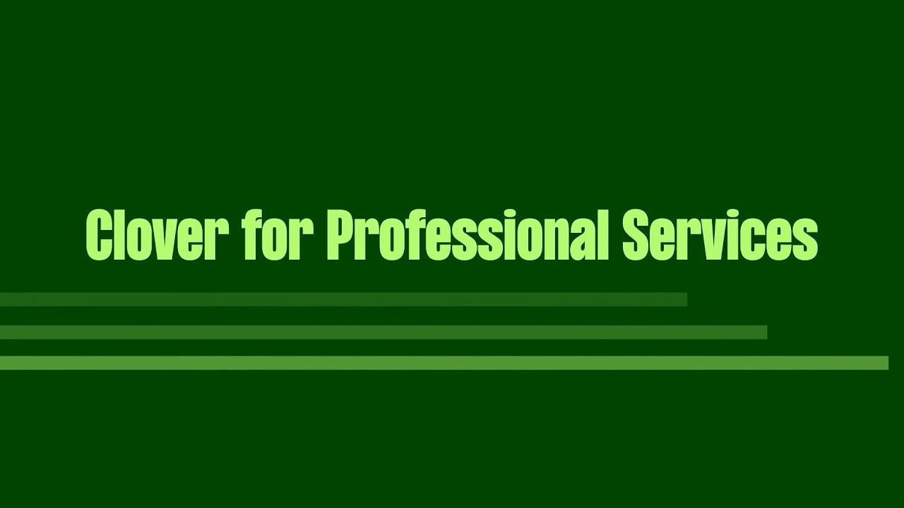 Clover POS for Professional Services | Streamline Your Practice with Clover