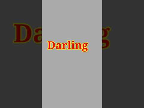 What is Meaning Of Darling