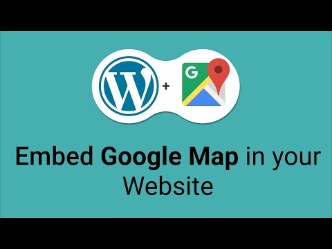 How can you embed Google Maps in your website | WordPress | 2021