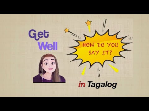 Get Well in Tagalog (Filipino)