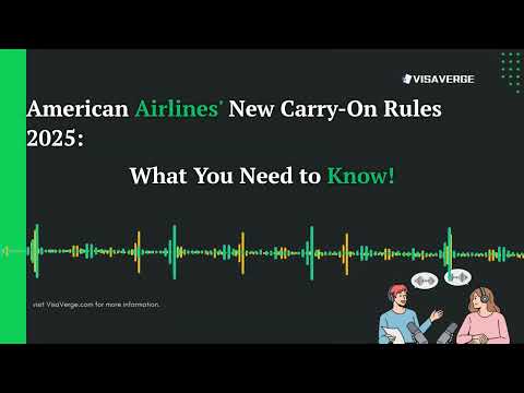 American Airlines' New Carry-On Rules 2025: What You Need to Know!