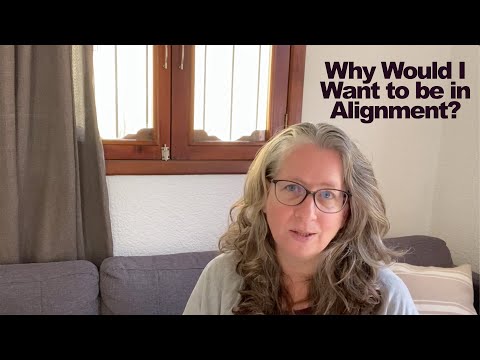 4 Reasons Why Being in Alignment Matter & What Does Alignment Mean