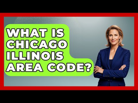 What Is Chicago Illinois Area Code? - The Midwest Guru