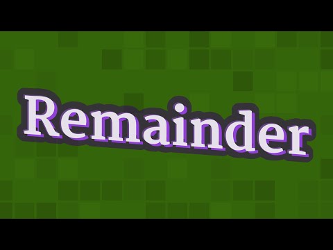 REMAINDER pronunciation • How to pronounce REMAINDER