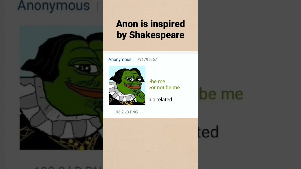 anon contemplates his existence #greentext #4chan #funny #comfy #memes #shakespeare #meme