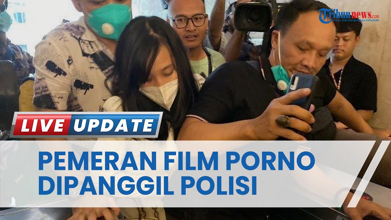 Polisi Panggil Pemeran Film Porno di Jaksel, Termasuk Siskaeee - Tribun Video