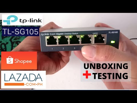 TP LINK TL-SG105 DESKTOP SWITCH UNBOXING AND TESTING