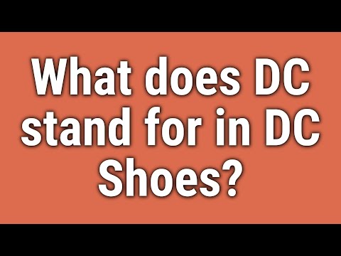 What does DC stand for in DC Shoes?