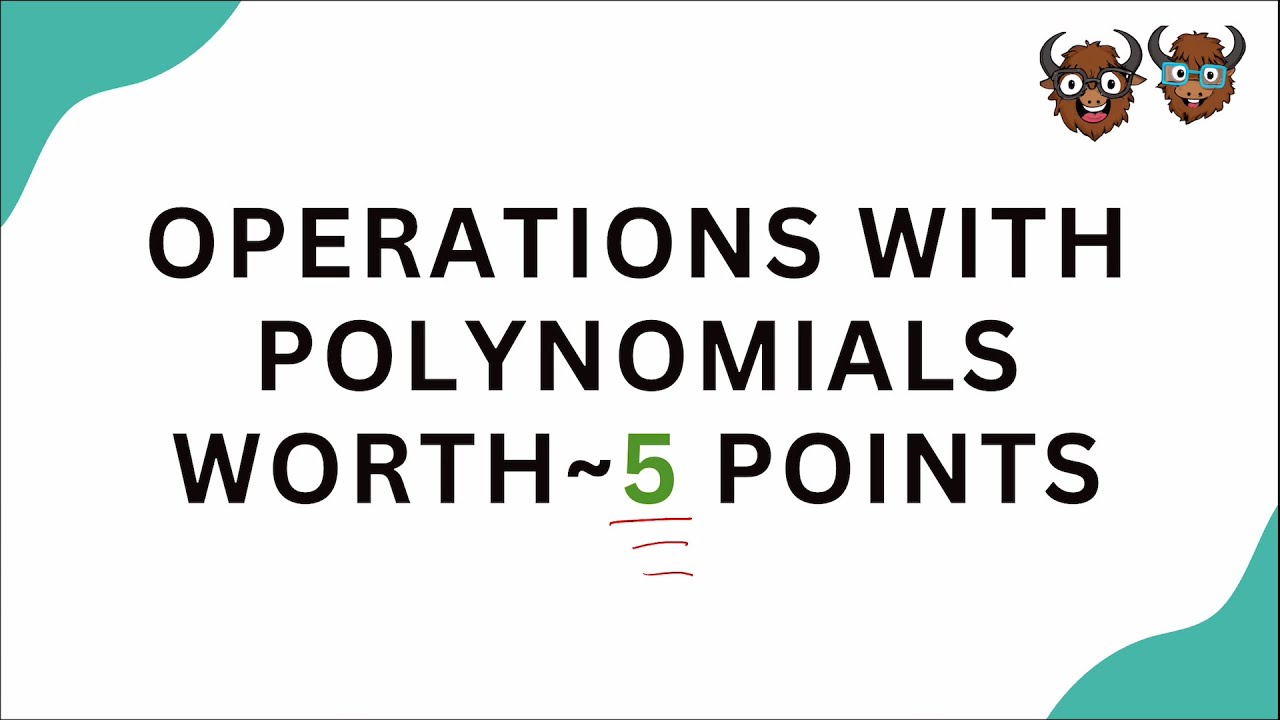 SAT Math: Operations with polynomials