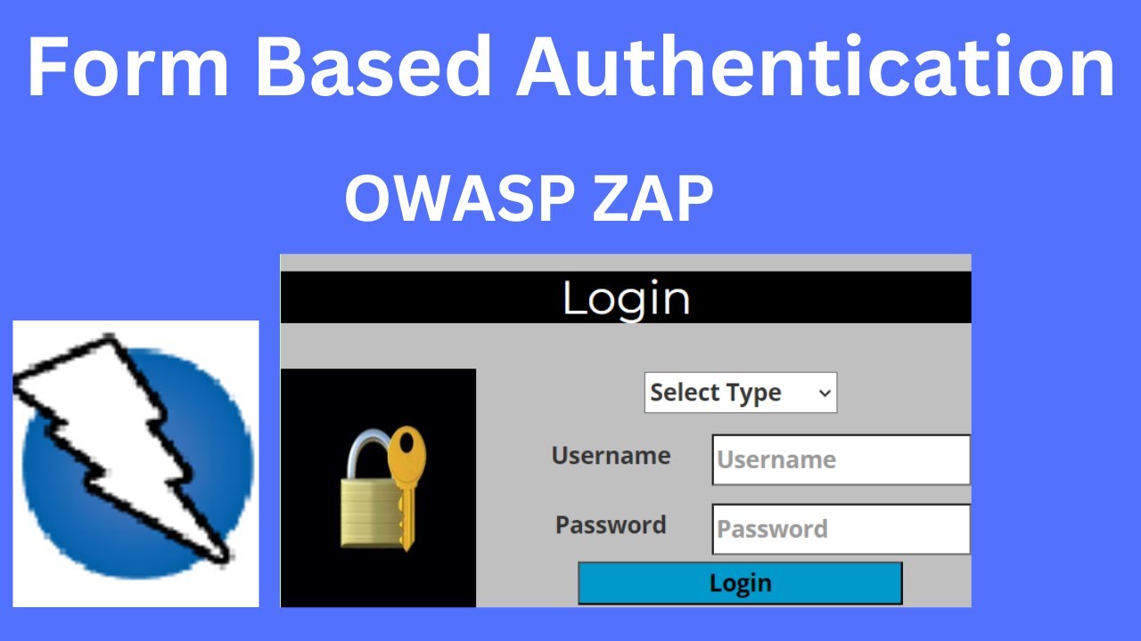 OWASP ZAP 12 Tutorial : Form Based Authentication Explained with OWASP ZAP | Complete Guide