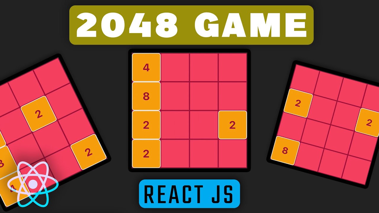 React JS - Making 2048 Game with React and TailwindCSS
