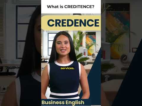 Credence - Build your vocabulary with and improve your use of the English language