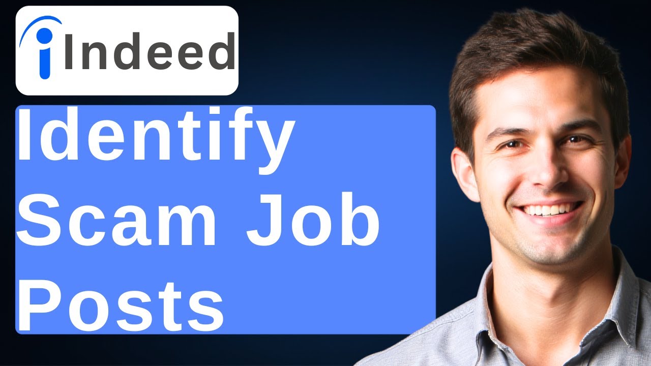 How To Identify Scam Job Posts On Indeed [2026 Guide]