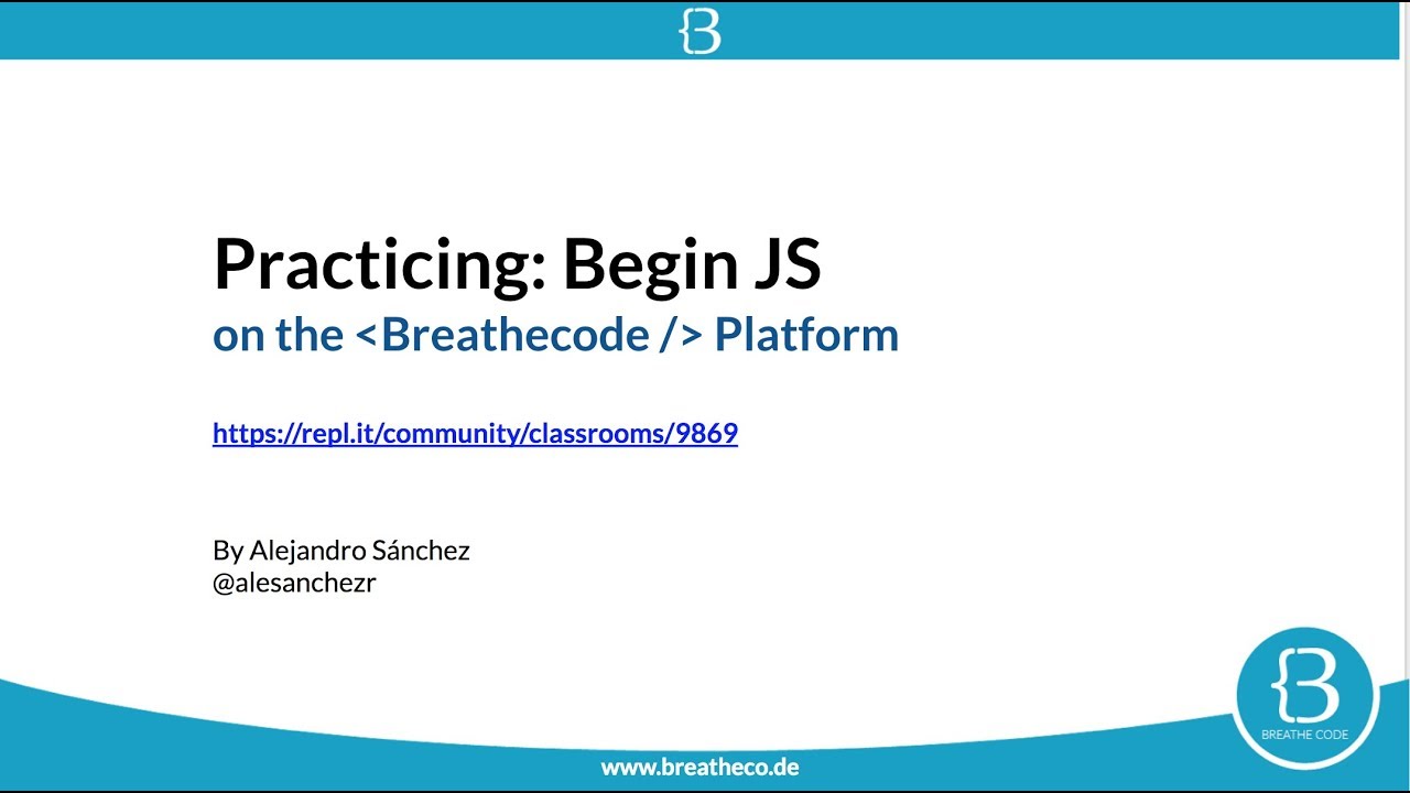 Learn to code doing Javascript small exercises: Begin with js