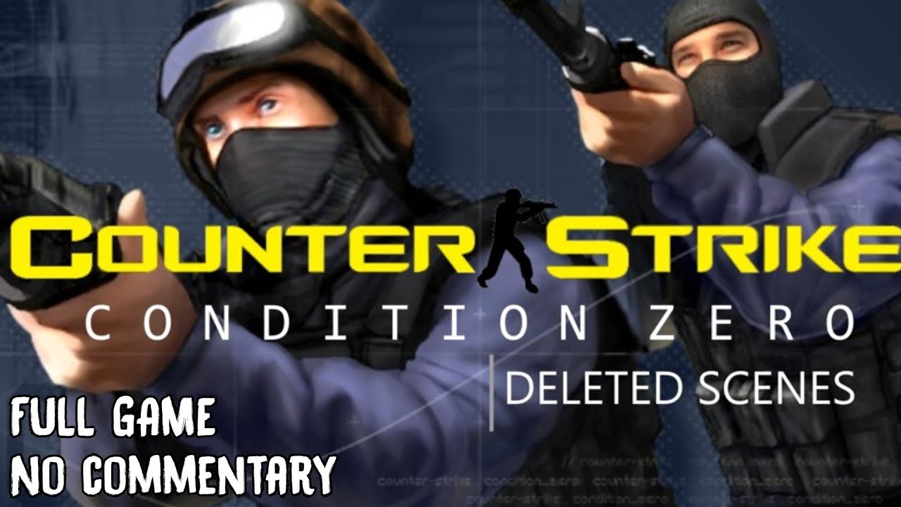 CS: Condition Zero Deleted Scenes (2004) |  FULL Game, No commentary Walkthrough 1080p60fps