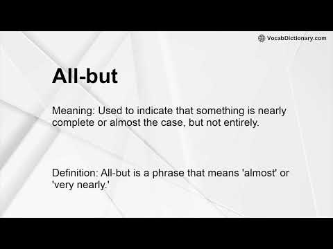 All-but Meaning