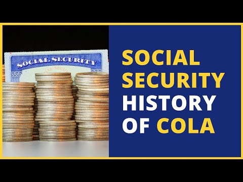 Social Security & Retirement: History of Cost of Living Adjustment (COLA Explained)