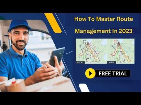 How To Master Route Management In 2023