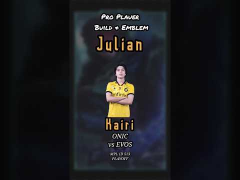 Build & Emblem Julian ONIC Kairi vs EVOS #shorts #onic #onicesports #onickairi #kairi #evos
