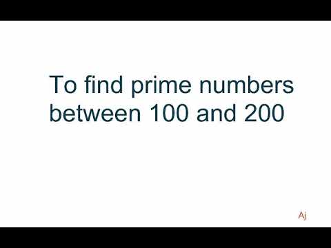 Technique to find Prime number between 100 and 200