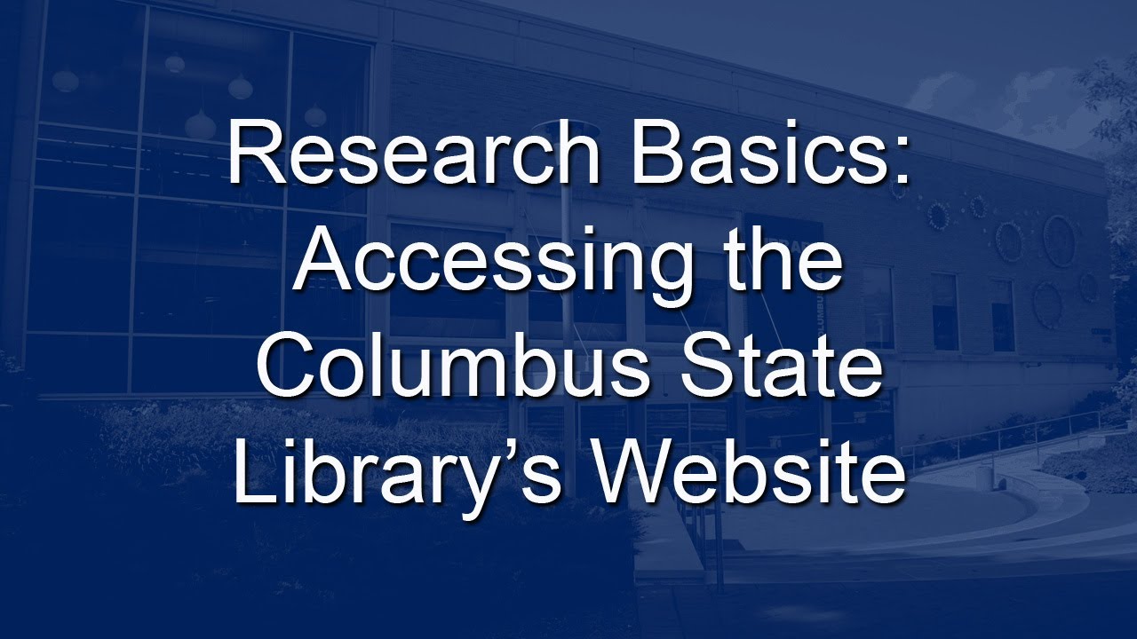 Accessing the Columbus State Library's Website