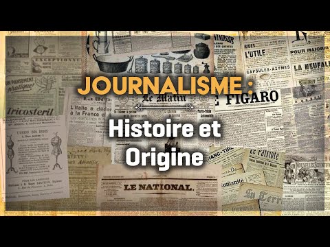 Journalisme : Histoire et Origine ( 1/2 )