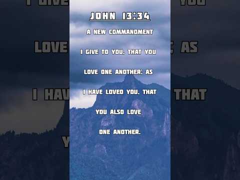 Love One Another: The Commandment That Changes Everything | John 13:34 | Bible Verse #jesus #love