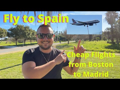 Cheap Flights from Boston To Madrid From Spring to Summer 2022