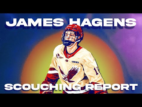 James Hagens: The High Skill, High Octane Forward Everyone Shouldn't Forgot About