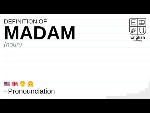 MADAM meaning, definition & pronunciation | What is MADAM? | How to say MADAM