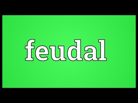 Feudal Meaning