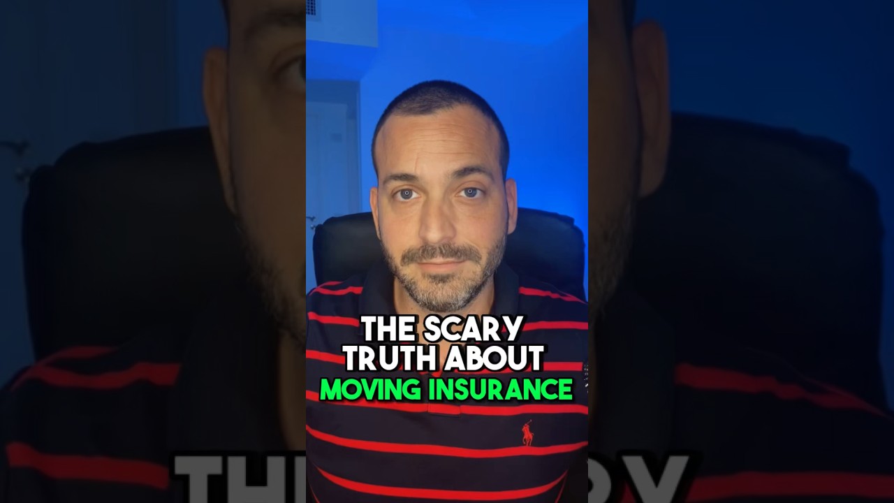 The Scary Truth About Moving Insurance