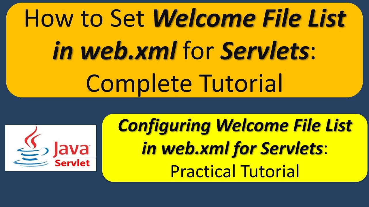 How to Set Welcome File List in web.xml for Servlets: Complete Tutorial | Servlets