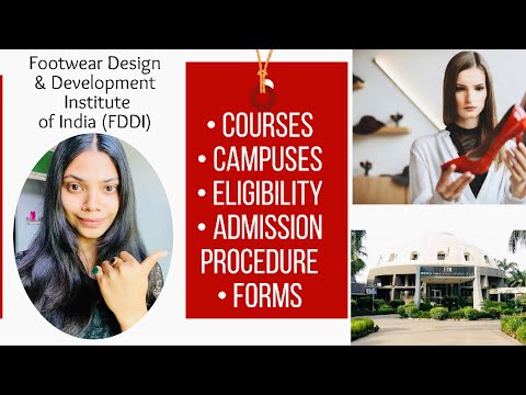 All about FDDI College | Courses, Eligibility, Forms, Admissions 2021, Companies | NIFT alternative?