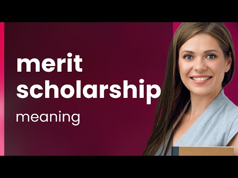 Understanding "Merit Scholarships": A Guide to English Language Learners