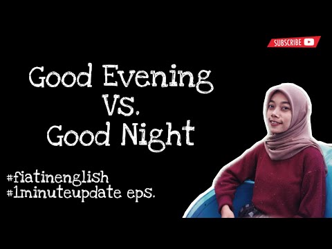 #synonym Good Evening Vs. Good Night #fiatinenglish #1minuteupdate