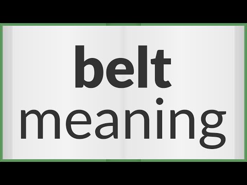 Belt | meaning of Belt