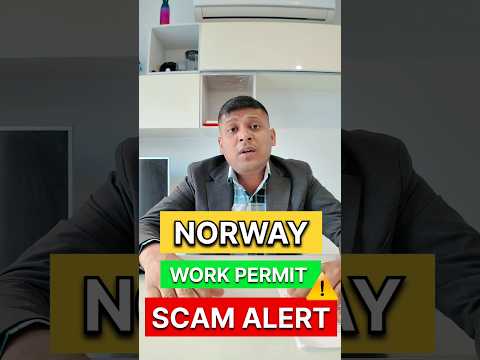 Norway Work Permit Scam Exposed! | Don’t Get Trapped