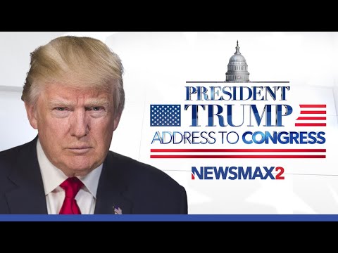 LIVE: President Donald Trump Address to Congress | NEWSMAX2