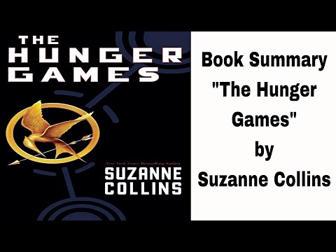 Summary of "The Hunger Games" by Suzanne Collins