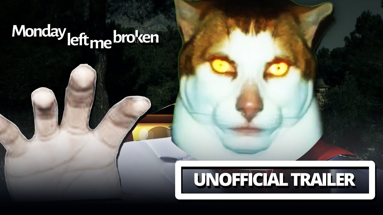Monday Left Me Broken | Unofficial Trailer