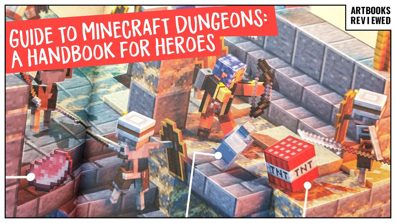 Guide to Minecraft Dungeons: A handbook for heroes