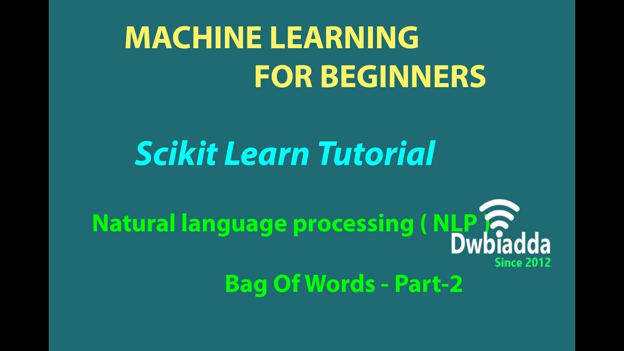 Natural language processing | Bag of words | part2 | Scikit learn tutorial