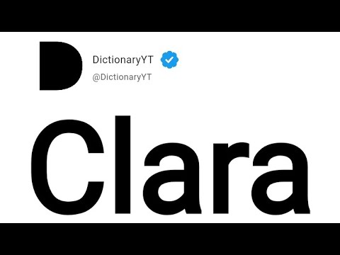 Clara Meaning in English