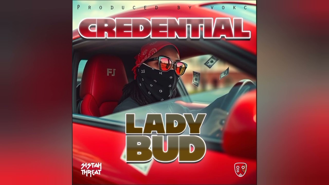 Lyrics & Translations of CREDENTIAL by Lady Bud | Popnable