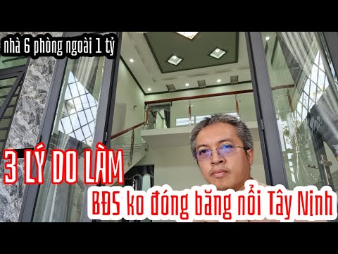 "BĐS không đóng băng nổi ở Tây Ninh" Lấy ví dụ về căn nhà 6 phòng xây mới giá 1tỷ 315tr ở Hòa Thành